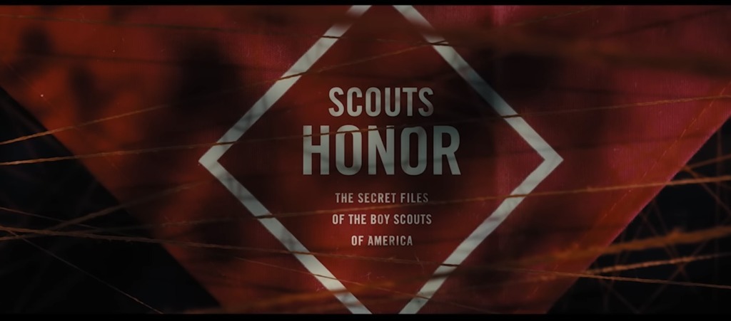 Scout's Honor: The Secret Files of the Boy Scouts of America - SOSCSA